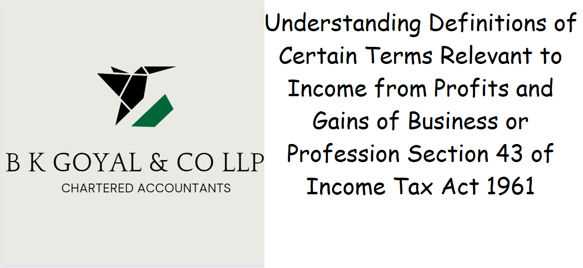 Understanding Definitions of Certain Terms Relevant to Income from ...