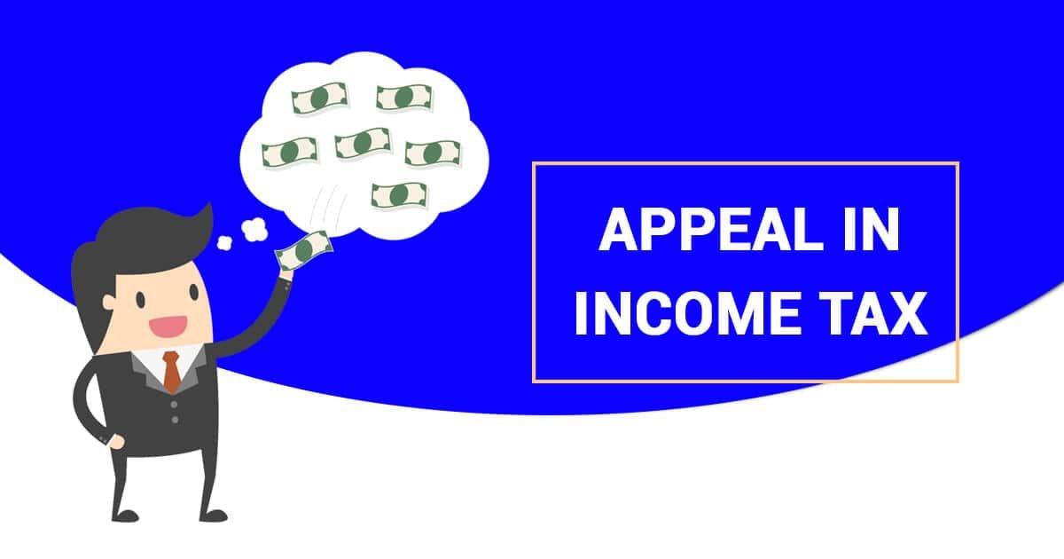Income Tax Appeal to CIT Appeal