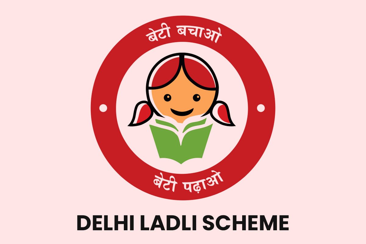 Delhi Ladli Scheme